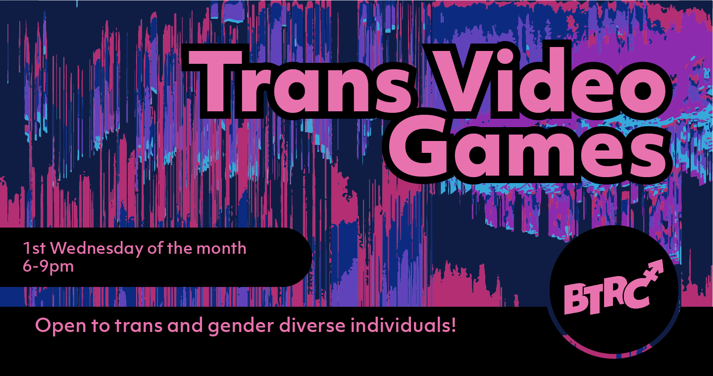 What’s on at the BTRC – Belfast Trans Resource Centre